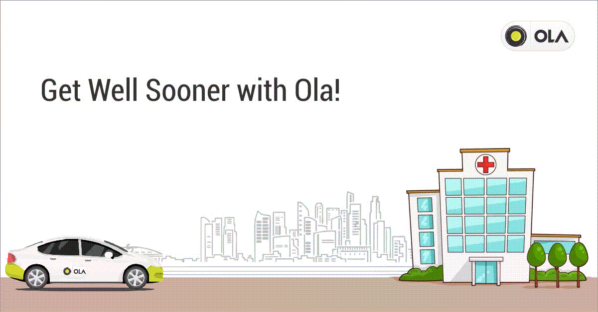 Get Well Sooner with Ola! - Olacabs Blogs